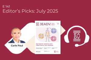 EADV Podcast ep. 141 - Editor's Picks July 2025